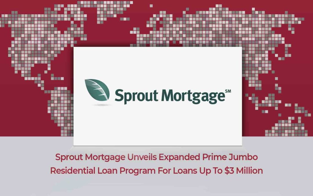 Sprout Adds to Residential Home Loan Programs #mortgage #lending # ...
